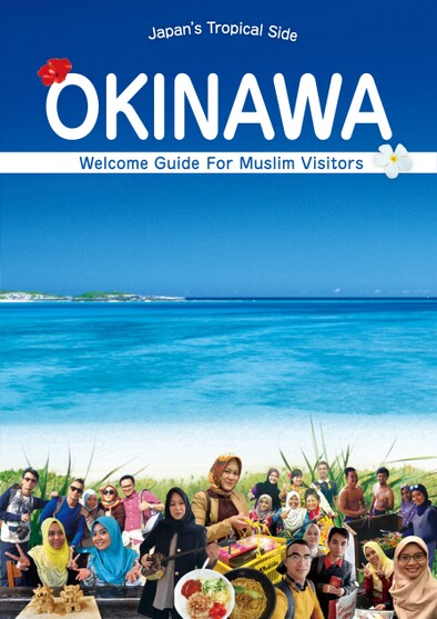 OKINAWA Welcome Guide For Muslim Visitors *2018